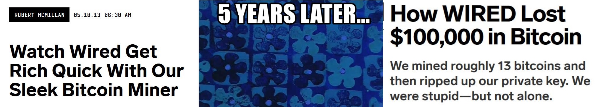 Famosa revista jogou fora 13 Bitcoins minerados em 2013 - Notícias